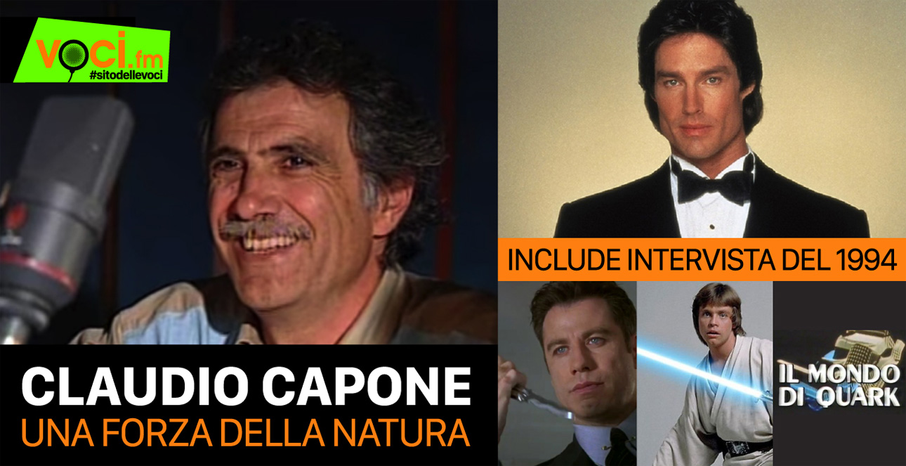 Claudio Capone: speciale doppiaggio con intervista - voci.net